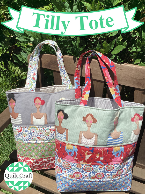 Pattern- Tilly Tote – Quilt Craft Toowoomba